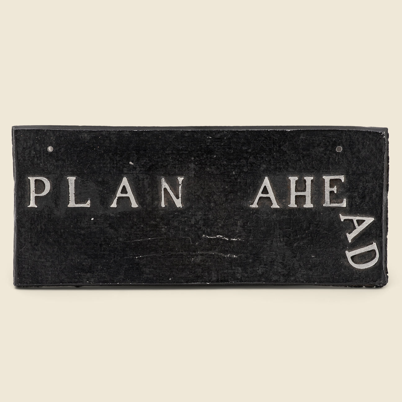 Cast Aluminum Plan Ahead Sign – STAG Provisions